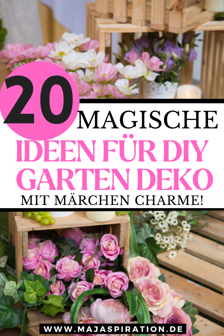 20 kreative DIY Ideen für eine zauberhafte Garten Dekoration ...