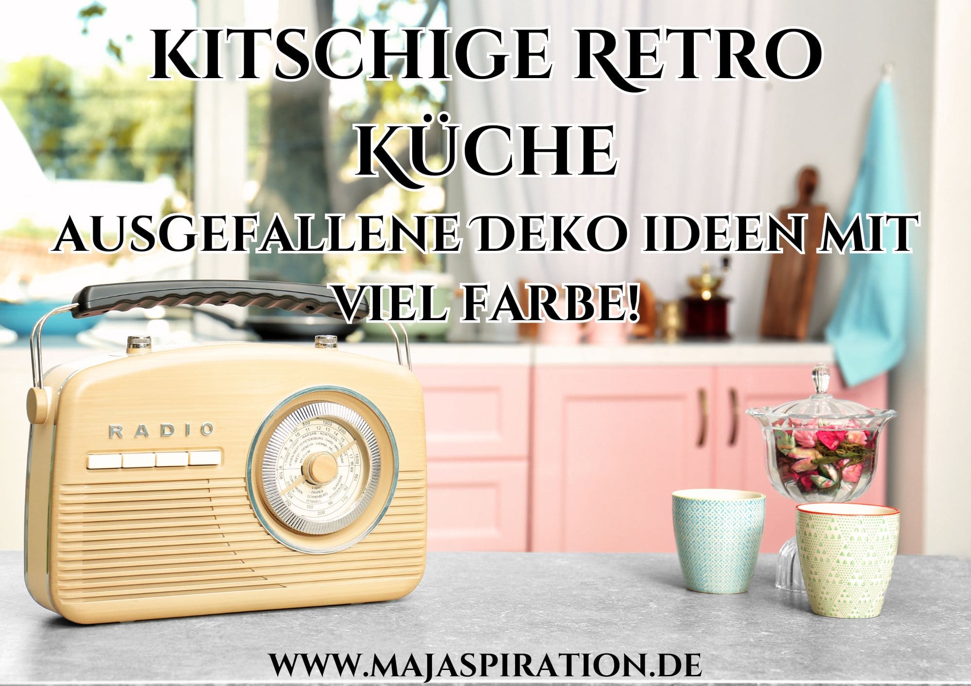 23 Retro Küchen Deko Ideen - bunt, kitschig und wundervoll extravagant ...
