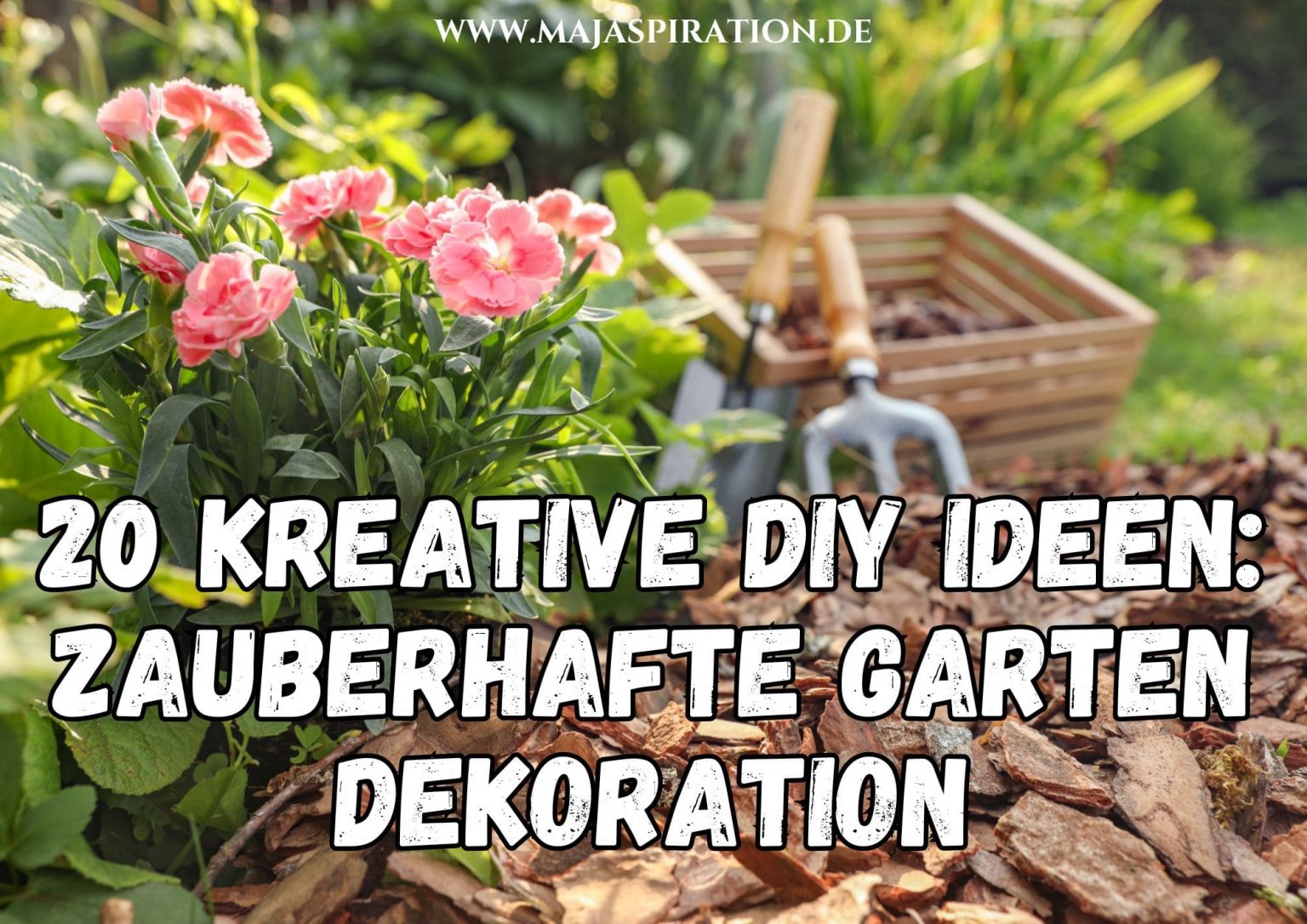 20 kreative DIY Ideen für eine zauberhafte Garten Dekoration ...